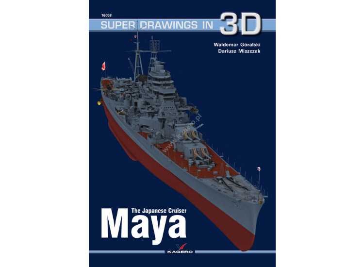 Kagero KAG16058 - - Super Drawings in 3D 58 - Japanese Cruiser Maya ...