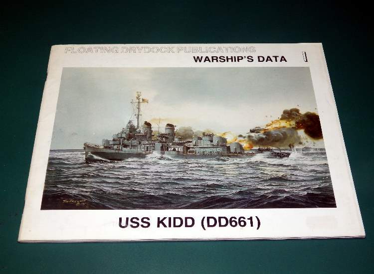 Floating Drydock MFS45555 - - Warship's Data 1 - USS Kidd DD661 ...